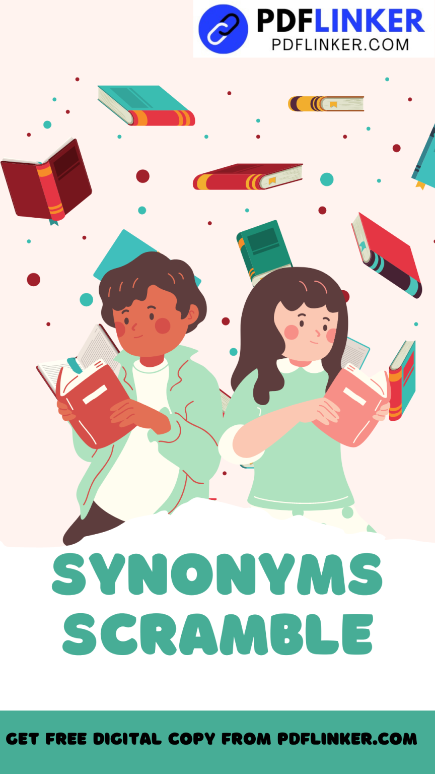 Synonyms Scramble - Free Printable Worksheets- Download Pdf